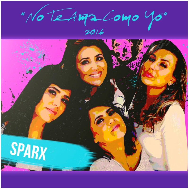 New Single “No Te Ama Como Yo (2016)” | The Official SPARX Website ...